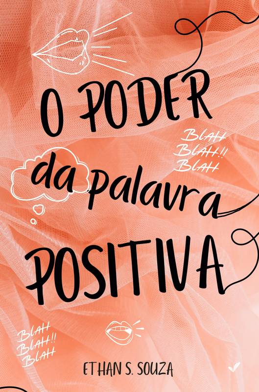 Poder Das Palavras Positivas